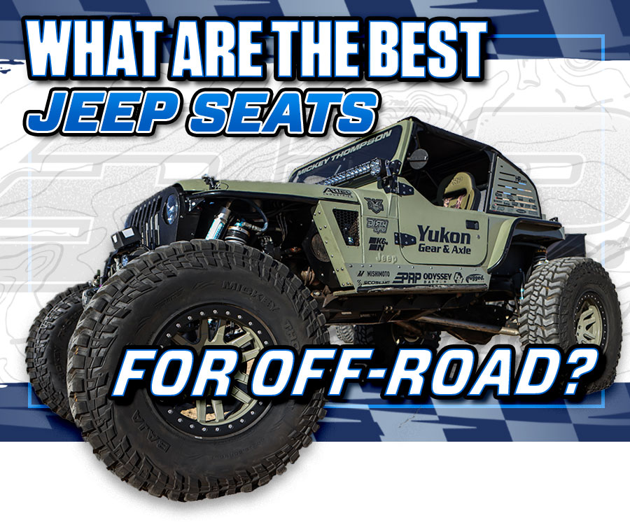 Best Jeep Seats for Off-Road | PRP Seats